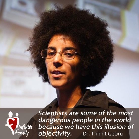 Black in AI Founder Dr. Timnit Gebru – Infinite Family Black in AI Founder Dr. Timnit Gebru – Infinite Family